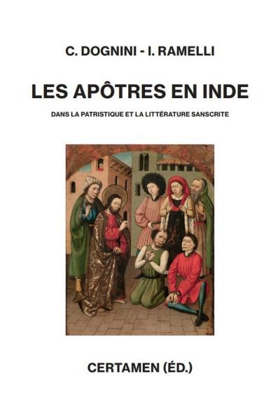 Les Apôtres en Inde dans la patristique et la littérature sanscrite ...
