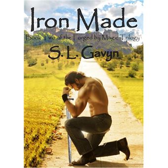 Iron Made: Book Two of the Forged by Magic Trilogy - ebook (ePub) - S ...