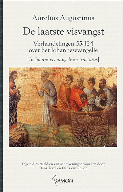 Augustinus uitgaven - Verhandelingen 55-124 over het Johannesevangelie Tome 32 - Augustinus - De ...