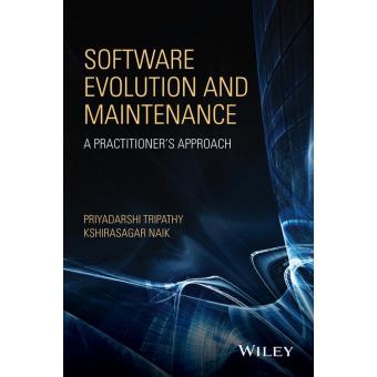 Software Evolution and Maintenance A Practitioner's Approach - ebook (ePub) - Priyadarshi ...