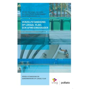 Verzelfstandiging op lokaal vlak: een afwegingskader - broché - Jan ...