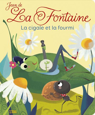 La cigale et la fourmi - broché - Jean de La Fontaine, Chiara Nocentini ...