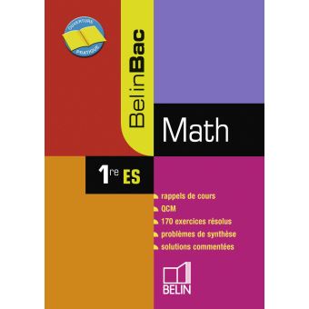 Math 1re ES Belin Bac - broché - Martine Gauthier - Achat Livre | fnac