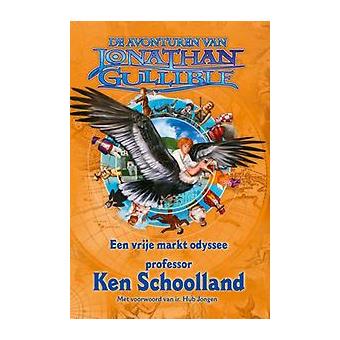 De avonturen van Jonathan Gullible Een vrije markt odyssee - broché ...