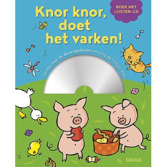 Knor knor, doet het varken! luister naar de dierengeluiden en zing de ...