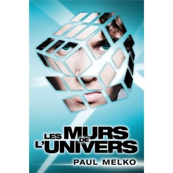 Les Murs de l'univers - broché - Paul Melko - Achat Livre | fnac