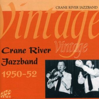 Vintage crane river jazz band 1950 1952 - The Crane River Jazzband - CD album - Achat & prix | fnac