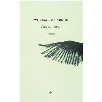 Negen raven verhalen - broché - Willem Du Gardijn - Achat Livre | fnac