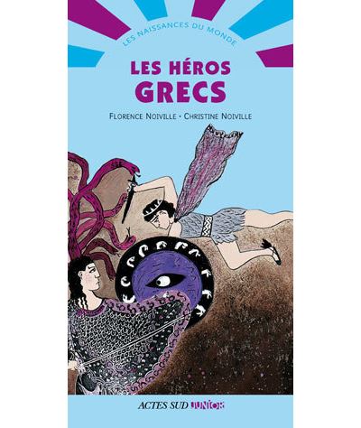 Les Héros grecs - broché - Florence Noiville, Christine Noiville ...