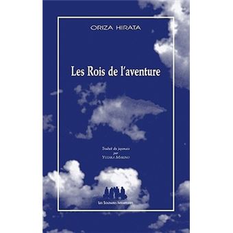 Les rois de l'aventure - broché - Oriza Hirata - Achat Livre | fnac