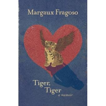 Tiger, tiger - Poche - Margaux Fragoso - Achat Livre ou ebook | fnac