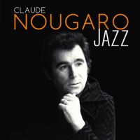 Claude Nougaro : biographie, bibliographie, discographie, filmographie ...