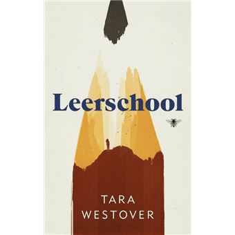 Leerschool - broché - Tara Westover, Lette Vos - Achat Livre | fnac