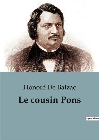 Le cousin Pons - broché - Honoré De Balzac - Achat Livre | fnac