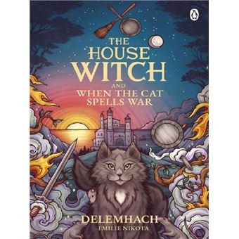 THE HOUSE WITCH AND WHEN THE CAT SPELLS WAR - broché - Emilie Nikota ...