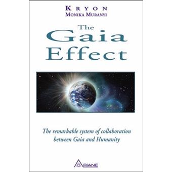 The Gaia Effect - broché - Kryon, Monika Muranyi - Achat Livre | fnac