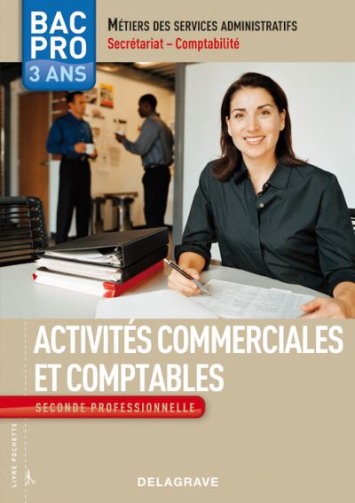 Acc 2nde Bac Pro 3 Ans - Eleve (ed 09) - broché - Epailly Bernard ...