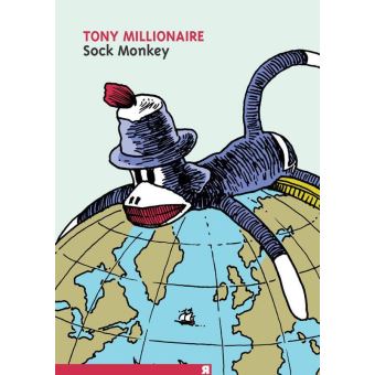 Sock Monkey - broché - Tony Millionaire - Achat Livre | fnac
