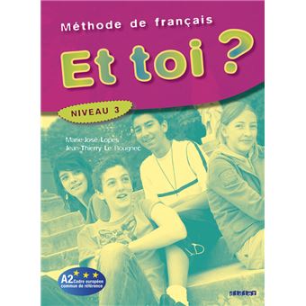 Et toi ? niv.3 - Livre élève Livre de l'élève - broché - Jean-Thierry ...
