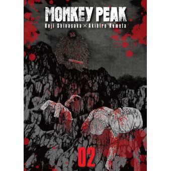 Monkey Peak - Tome 02 - Monkey Peak - Koji Shinasaka, Akihiro Kumeta ...