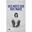 Des mots sur nos maux - broché - Maa Jade - Achat Livre | fnac