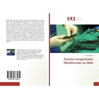 Fistules Urogénitales Obstétricales au Mali - broché - Alkadri Diarra ...