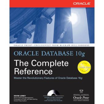 Oracle Database 10g The Complete Reference - ebook (ePub) - Kevin Loney ...