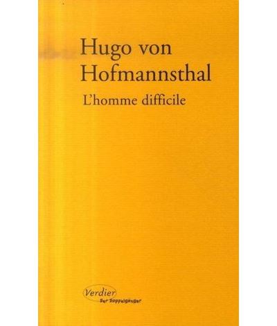 L'homme difficile Tome 0000 - broché - Hugo Von Hofmannsthal, Jean-Yves ...