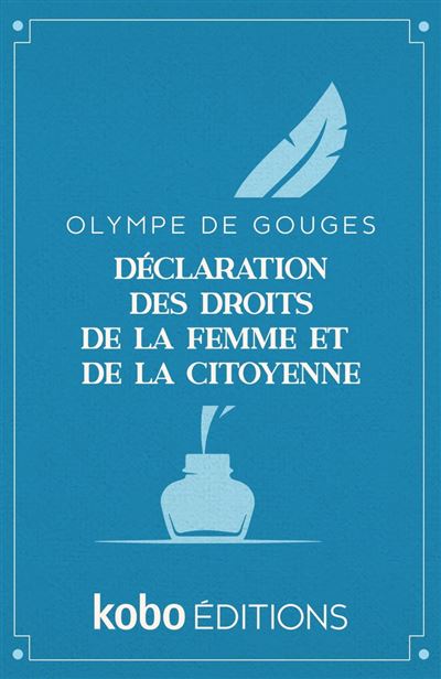 Déclaration des Droits de la femme et de la citoyenne - ebook (ePub) - Olympe de Gouges - Achat ...