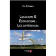 Localisme & Ecofascisme : Les différences - broché - Yves De Coninck ...