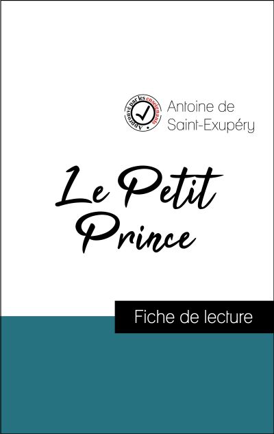 Le Petit Prince - Analyse complète de l'œuvre et résumé complet - Le ...