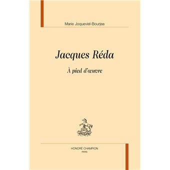 Jacques Réda À pied d'œuvre - broché - Marie Joqueviel-Bourjea - Achat ...