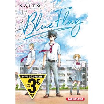 Blue Flag - Tome 1 - Dernier livre de Kaito - Précommande & date de sortie | fnac