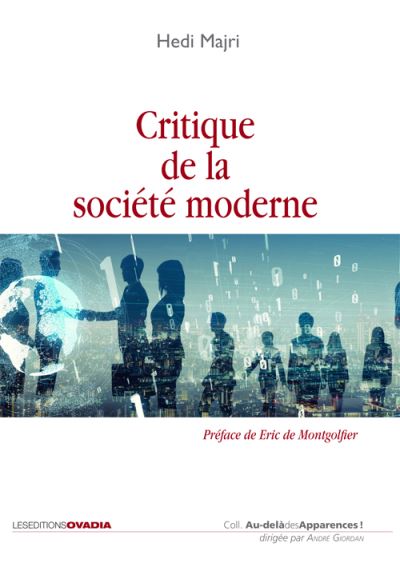 Critique de la société moderne - broché - Hedi Majri - Achat Livre | fnac