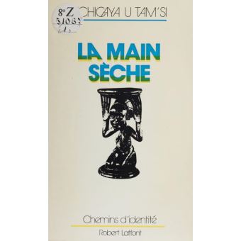 La Main sèche - Tchicaya U Tam'si - Achat Livre ou ebook | fnac