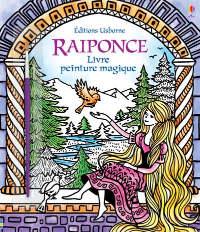 Raiponce - Raiponce - Livre peinture magique - Susanna Davidson ...