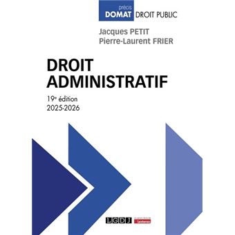 Droit administratif 2023-2024 - broché - Pierre-Laurent Frier, Jacques Petit - Achat Livre | fnac