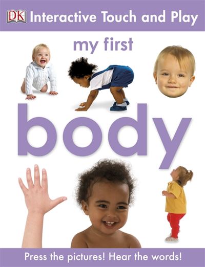My first board book: body - broché - Collectif - Achat Livre ou ebook ...