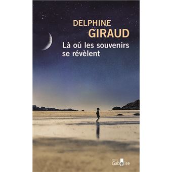 Là où les souvenirs se révèlent Édition en gros caractères - broché ...