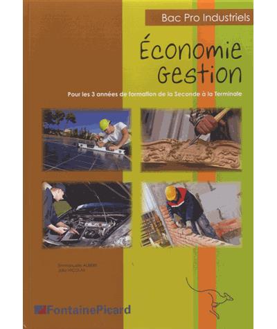 Economie gestion Bac pro industriels Livre de l'élève - broché - N. Aubert - Achat Livre | fnac