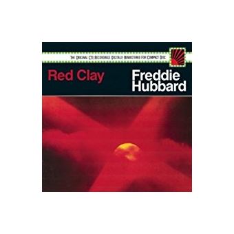 Red Clay Edition remasterisée - Freddie Hubbard - CD album - Achat ...