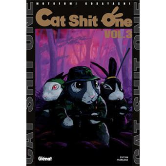 Cat shit one - Tome 3 Tome 03 - Cat Shit One - Motofumi Kobayashi ...