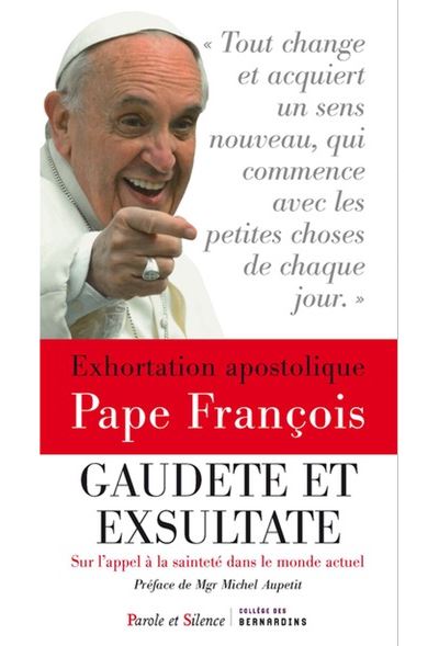 Exhortation apostolique sur la sainteté - Gaudete et exsultate - broché ...