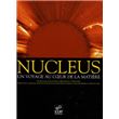 Nucleus un voyage au coeur de la matière Tome 0 - relié - Mackintosh r ...