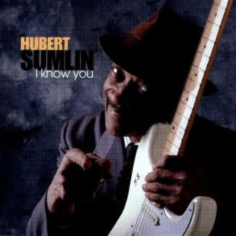 I know you - Hubert Sumlin - CD album - Achat & prix | fnac