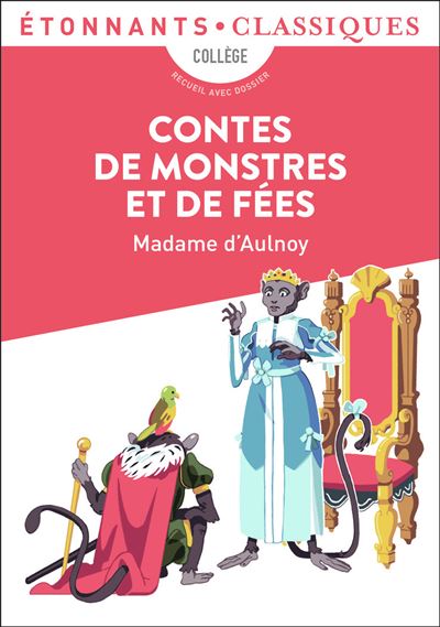 Contes de monstres et de fées - Poche - Marie-Catherine Aulnoy - Achat ...