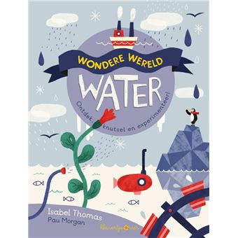 Wondere wereld ontdek - knutsel en experimenteer! - Water - Ballon Kids ...