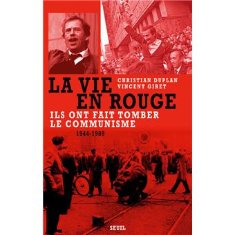 La Vie en rouge - broché - Christian Duplan, Vincent Giret - Achat ...