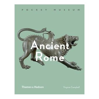 Pocket Museum: Ancient Rome - cartonné - Virginia Campbell - Achat ...