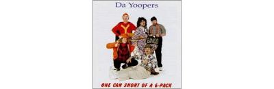 One can short of a 6 - Da Yoopers - CD album - Achat & prix | fnac